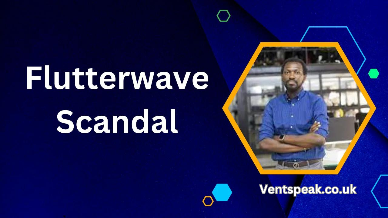 Flutterwave Scandal An Analysis of the Crisis and Its Implications